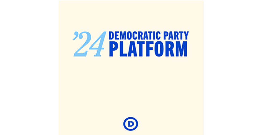 DNC Releases 2024 Party Platform! - Democrats of Pacific County